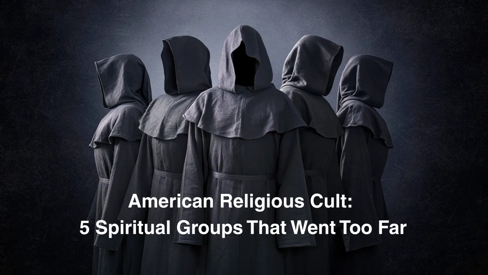 5 American Religious Cults That Went Too Far